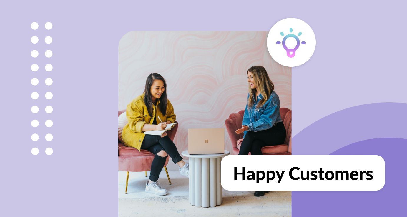 Keep Your Marketing Sanity: Happy Customers | Snoball