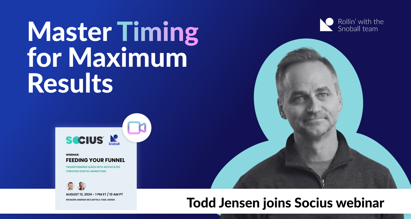 Master Timing of Referrals for Maximum Results | Snoball
